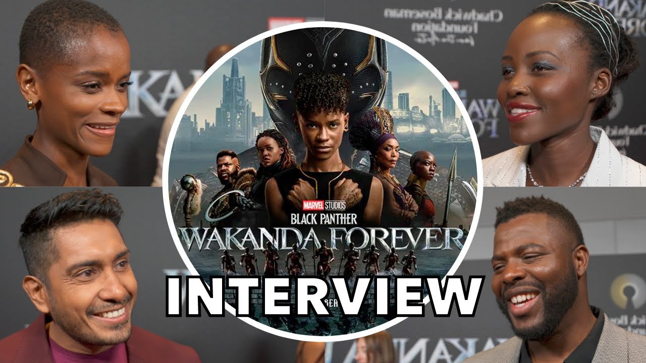 BLACK PANTHER: WAKANDA FOREVER Cast On Honoring Chadwick Boseman In ...