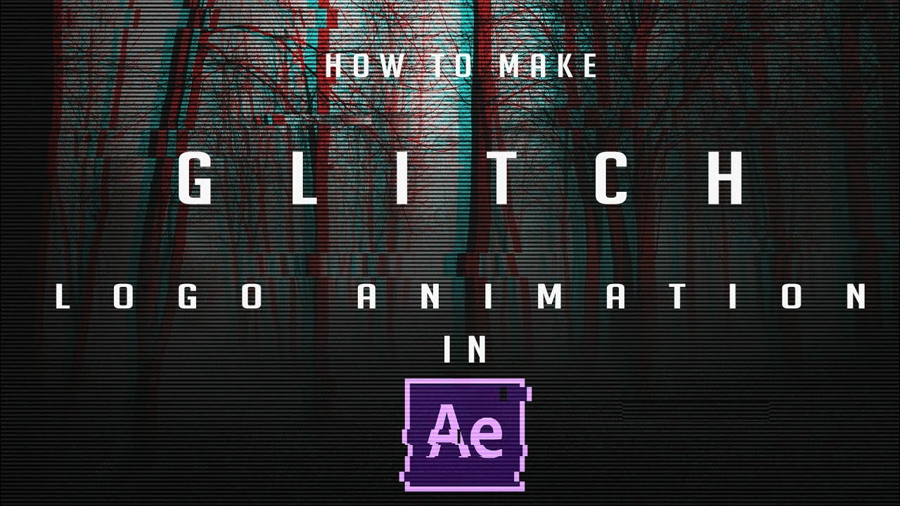 Glitch Logo Animation in After effects | After effects Tutorial | Easy ...