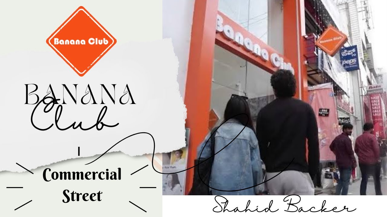 Banana Club - Commercial Street Bangalore | Best place to shop for men ...
