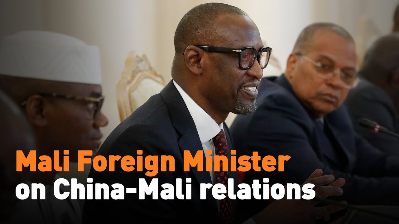 Mali Foreign Minister on China-Mali relations - YouTube