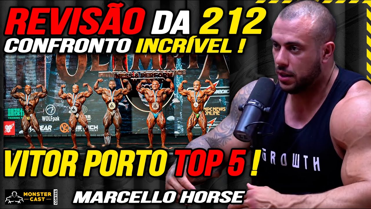 FINAL DA 212 NO OLYMPIA ! VITOR PORTO TOP 5 !!! | MARCELLO HORSE - YouTube