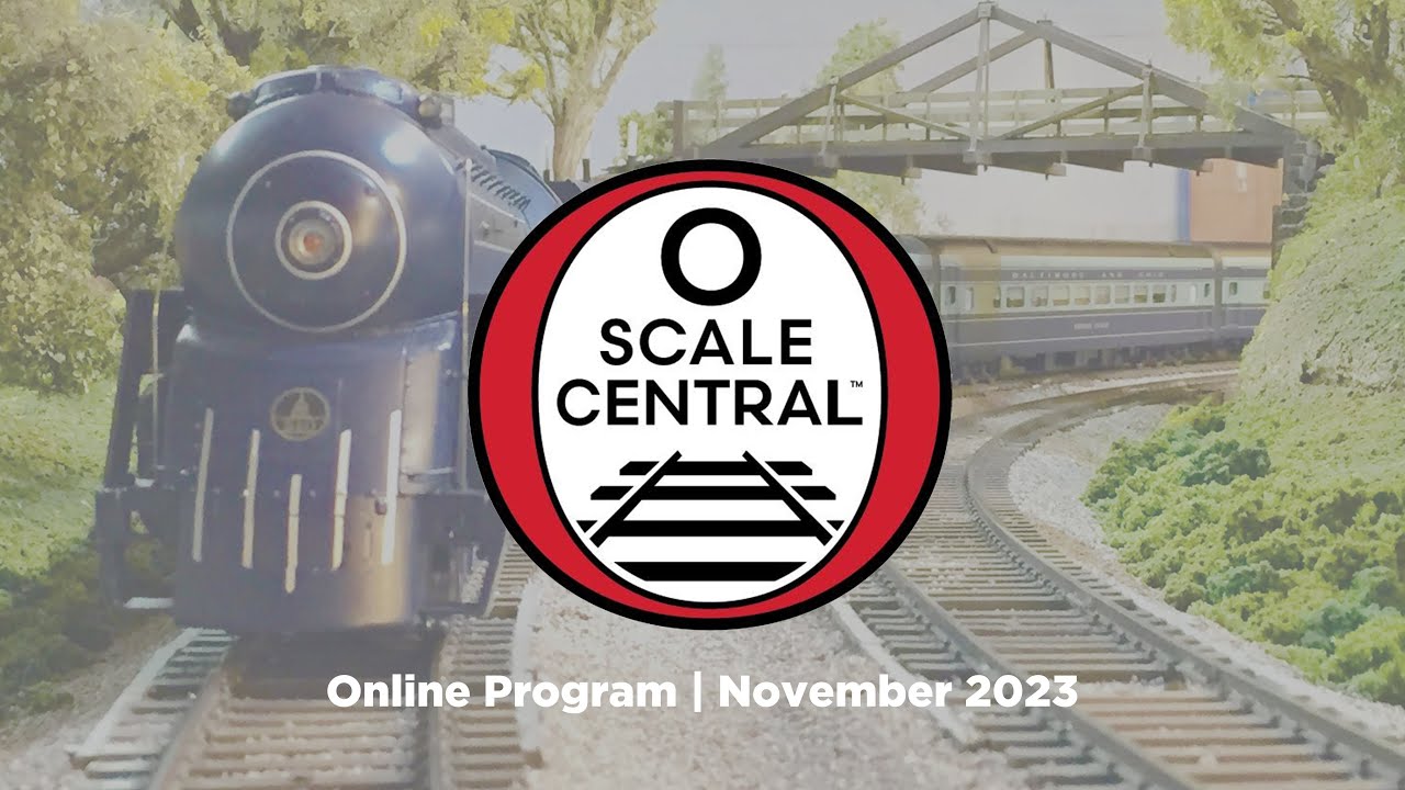 O Scale Central Online- November 2023 - YouTube