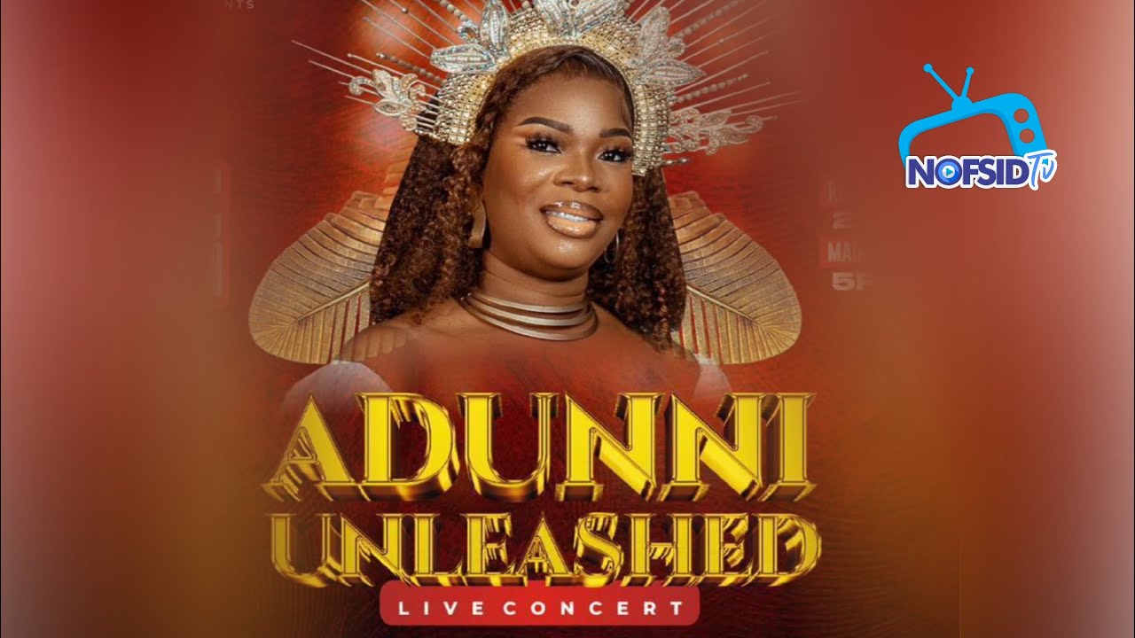 Adunni Unleashed Live Concert - YouTube
