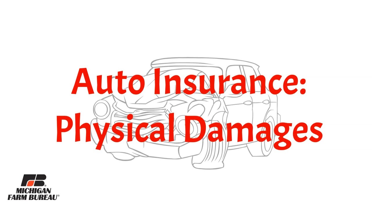 Auto Insurance: Physical Damages - YouTube
