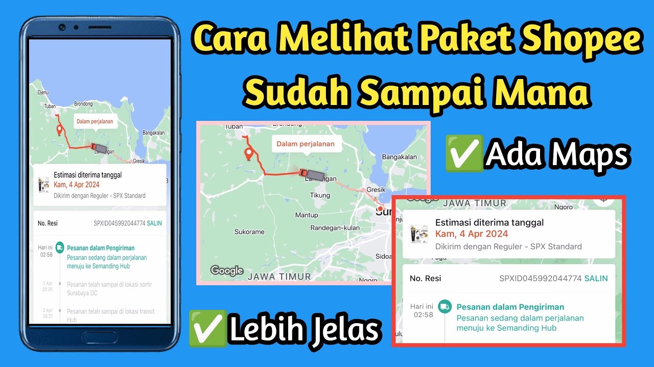 Cara Melihat Paket Shopee Sudah Sampai Mana || Lebih Kelas Ada Peta ...