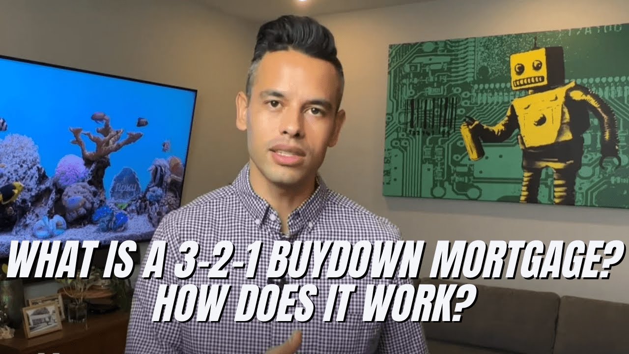 What Is A 3 2 1 Buydown Mortgage And How Does It Work YouTube What Is A 3 2 1 Buydown Mortgage And How Does It Work YouTube