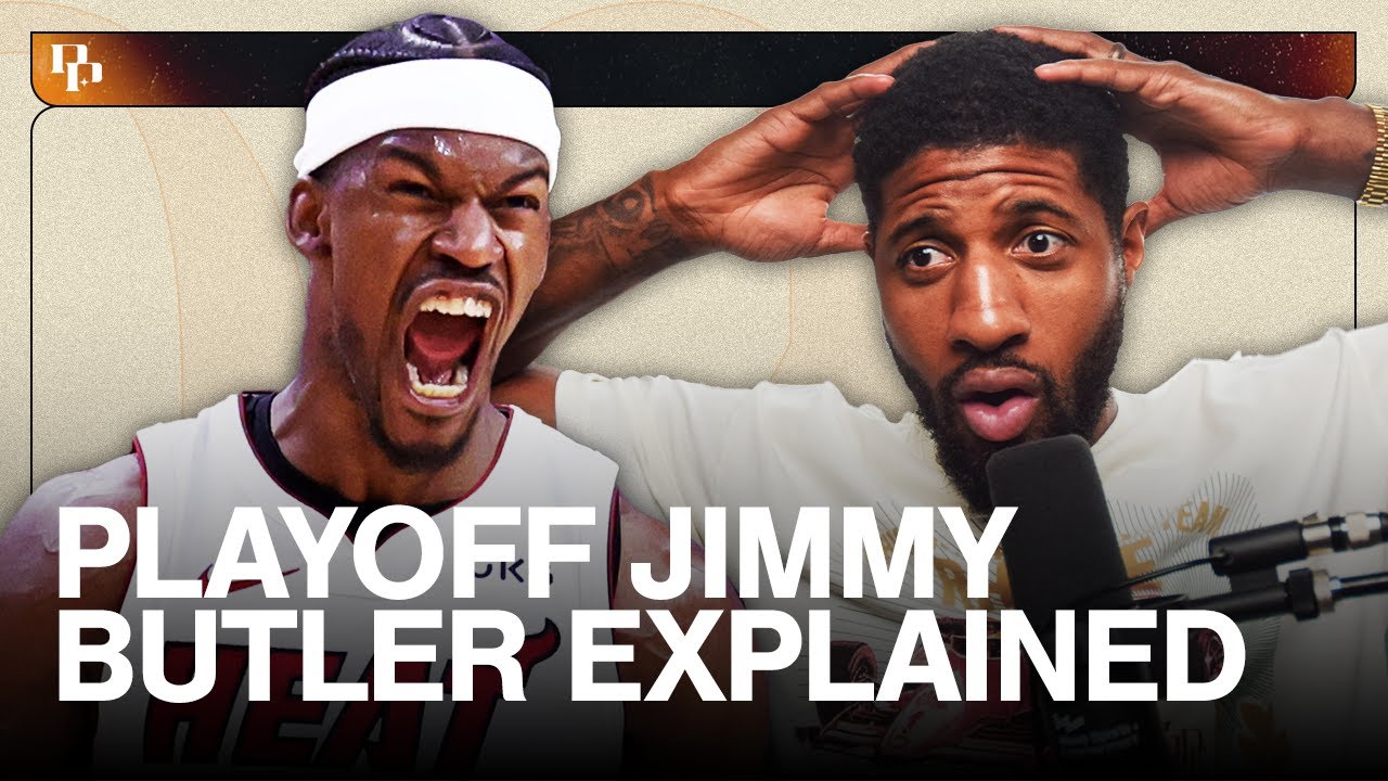 PG Reveals What Makes Jimmy Butler “The Best Player In The Playoffs ...