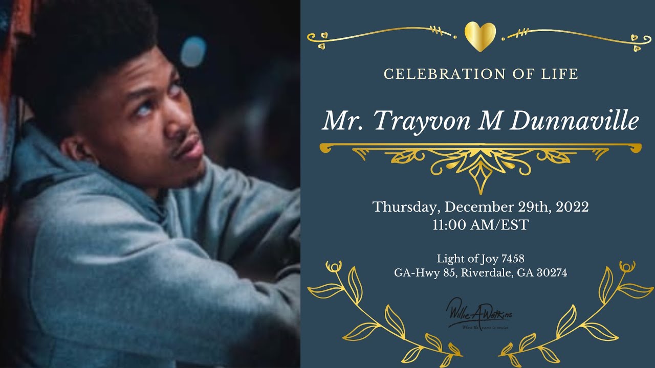 Celebration of Life for Mr. Trayvon M Dunnaville - YouTube