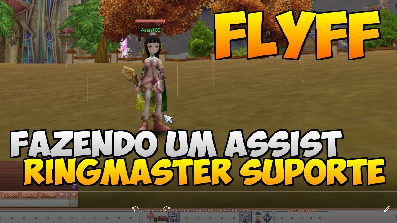 FLYFF BRASIL: Fazendo um Assist l Ringmaster - YouTube