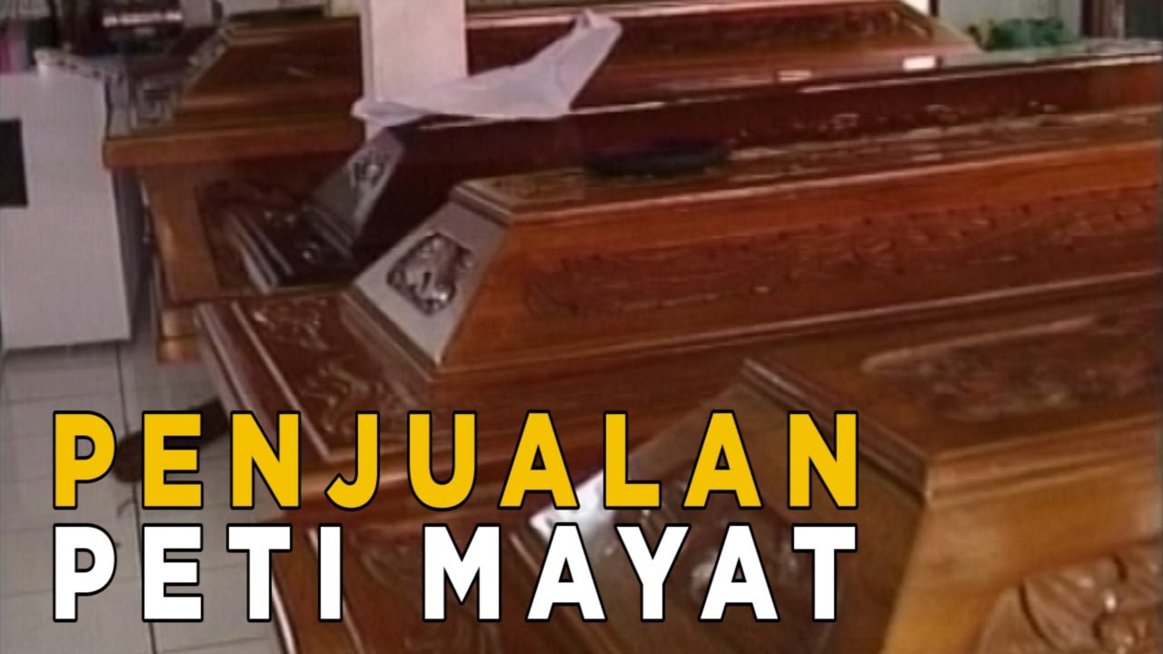 Dunia bisnis peti mayat ternyata cukup menggiurkan | SISI LAIN - YouTube