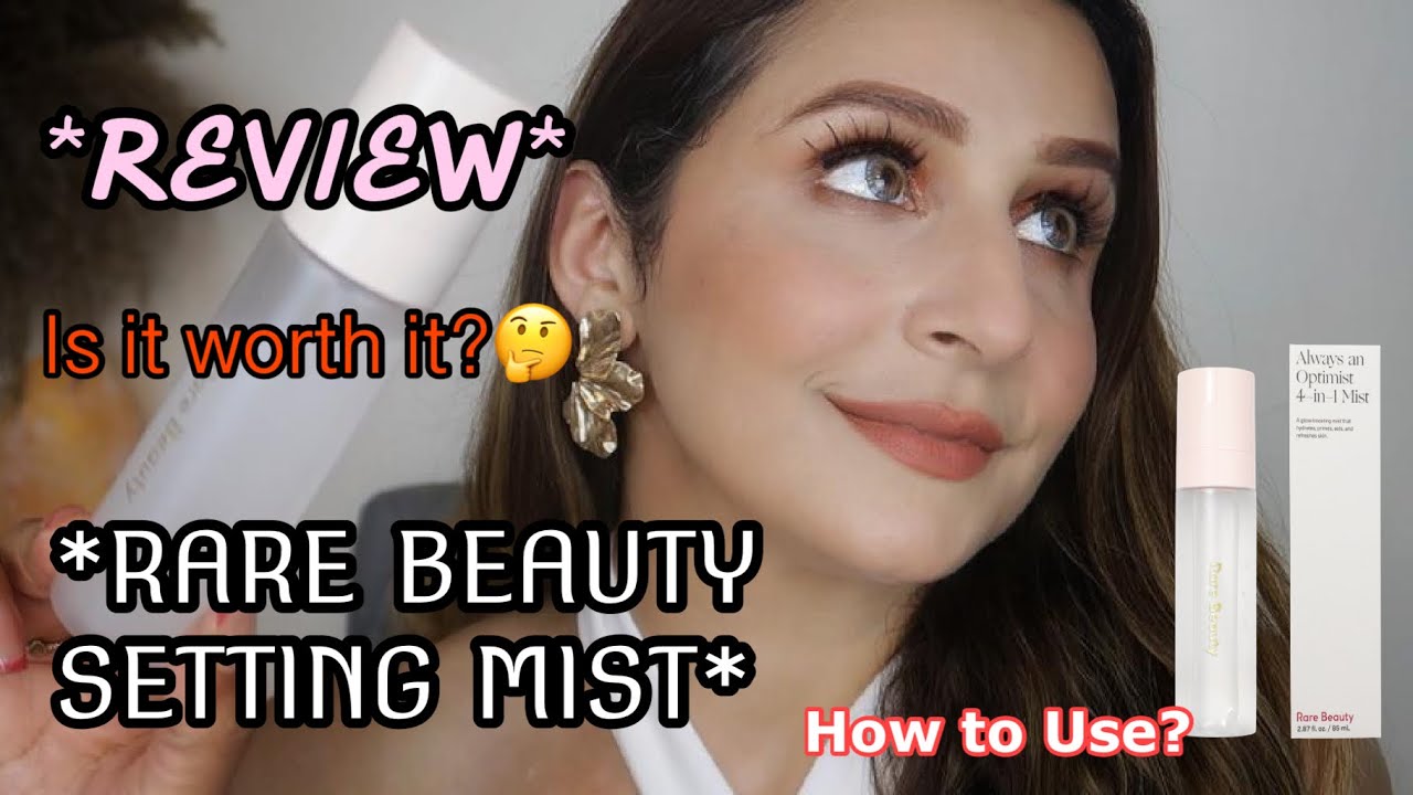 RARE BEAUTY Setting Mist || *Review*|| Is it worth🤔|| By MONIKA - YouTube