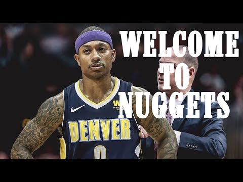 Isaiah Thomas - Welcome To Nuggets | 2018 HIGHLIGHTS |