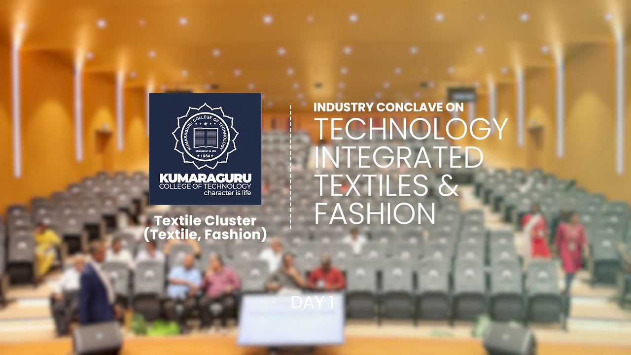 Glimpse of Industry Conclave on Technology Integrated Textiles ...