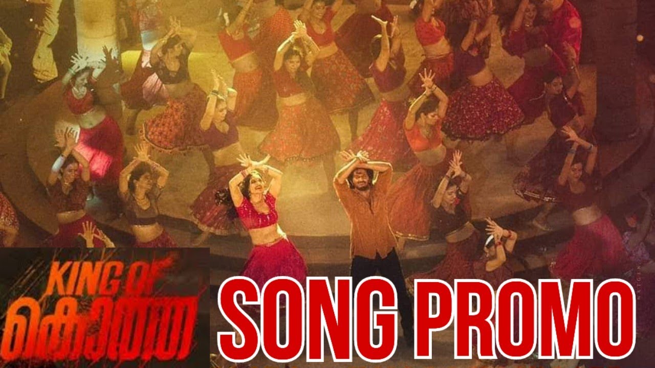 King Of Kotha - Official Video Song Promo | Dulqer Salman | Ritika ...