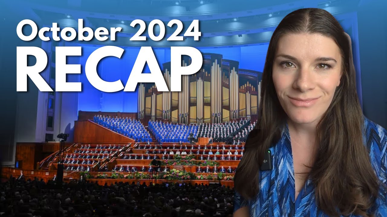 General Conference October 2024 Summary - YouTube