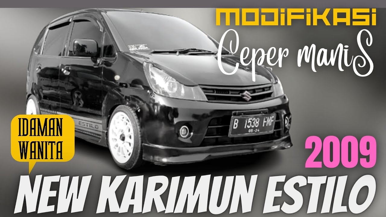 Modifikasi Suzuki New Karimun Estilo 2009 | Ceper manis idaman wanita ...