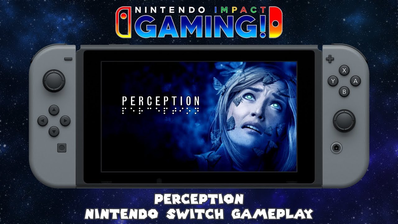 Perception | Nintendo Switch Gameplay - YouTube