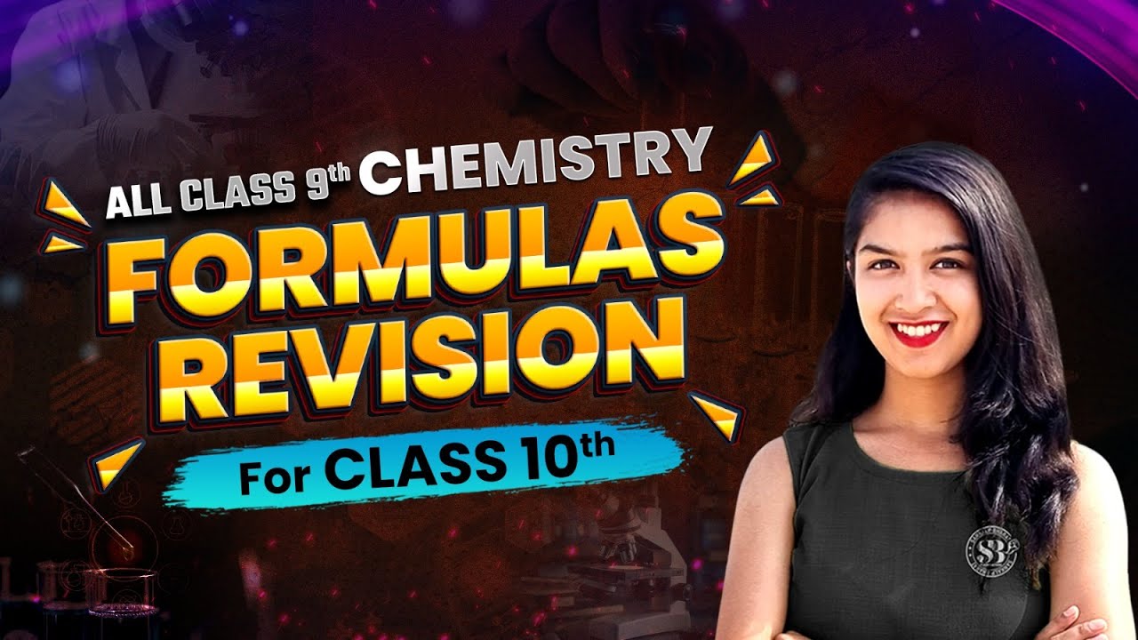 Class 9 Chemistry Formulas Revision for Class 10 | Chemistry Important ...