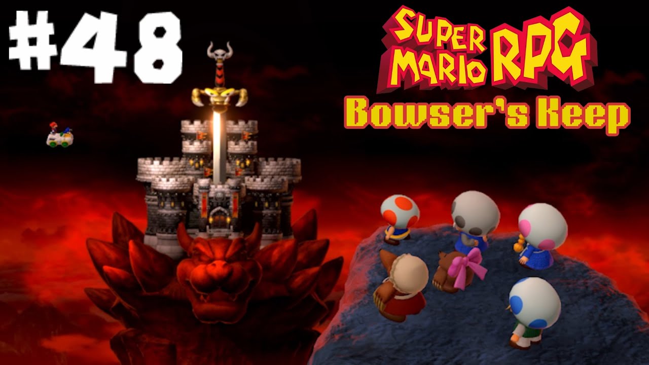 Bowser's Keep - Super Mario RPG Remake (Switch) (Blind Playthrough ...