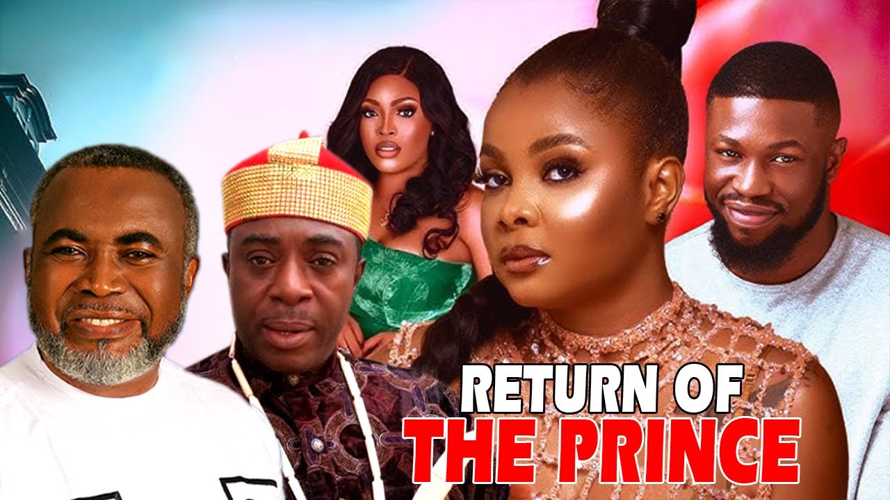 RETURN OF THE PRINCE : ZACH ORJI, BOB MANUEL UDOKWU - YouTube