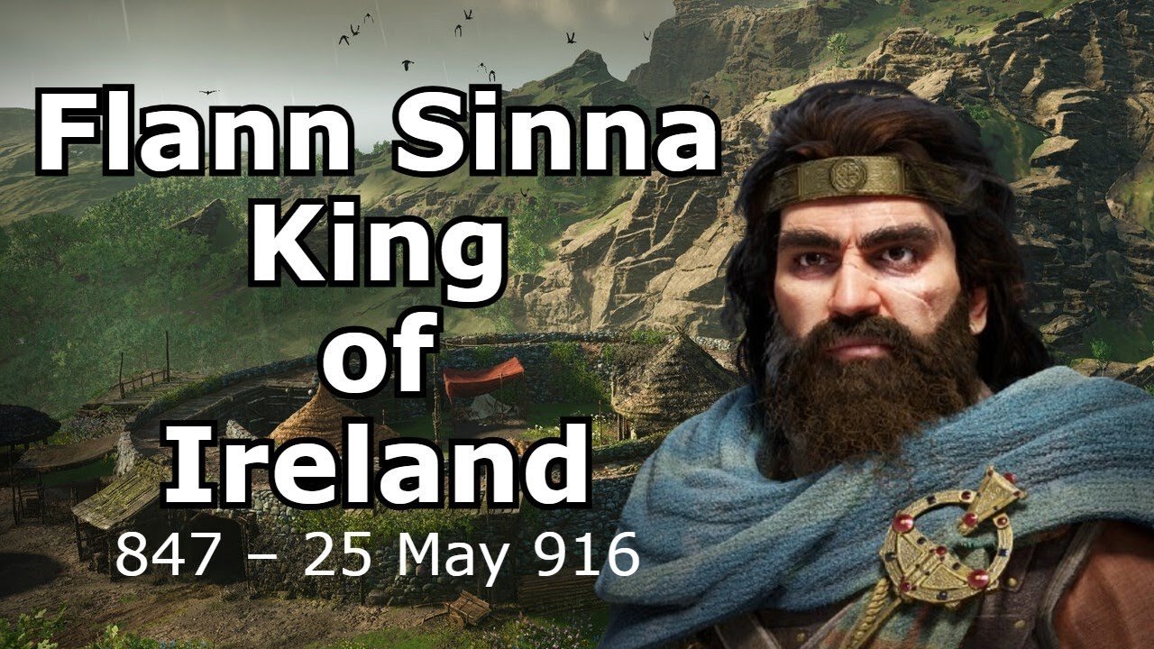 Flann Sinna: King of Ireland (847 – 25 May 916) - YouTube