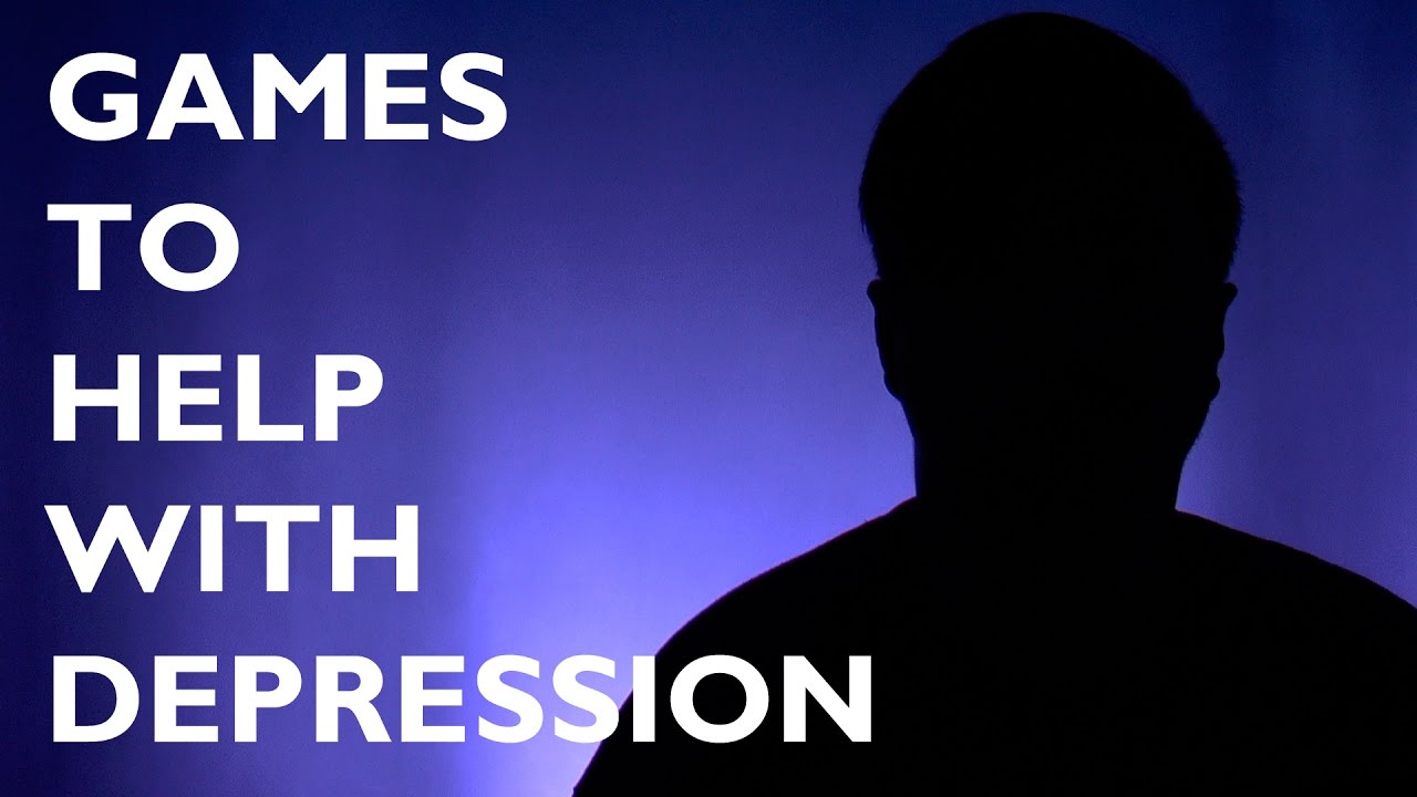 Games To Help With Depression YouTube Games To Help With Depression YouTube