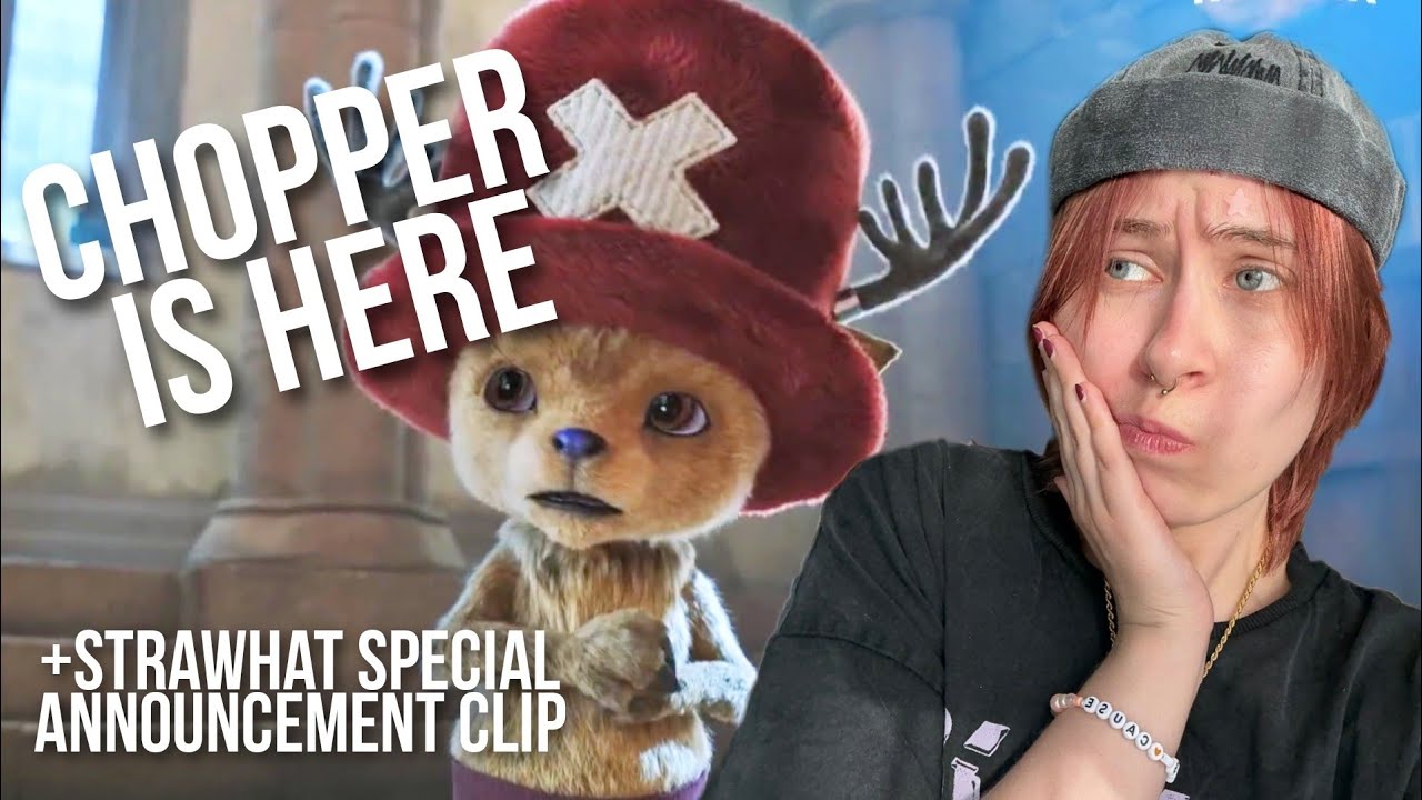 CHOPPER ONE PIECE LIVE ACTION REVEAL; REACTION and NEW STRAWHAT CLIP ️ ...
