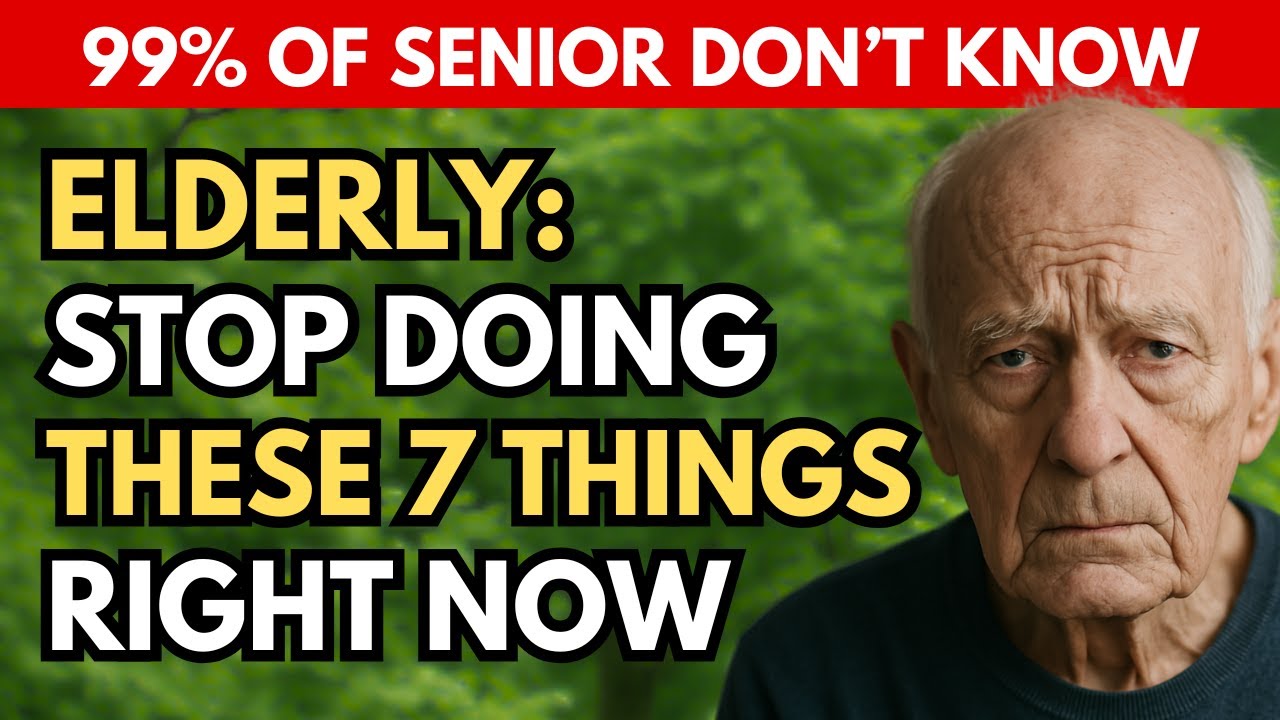Elderly: Stop Doing These 7 Things Right Now | After 70 | Elderly ...