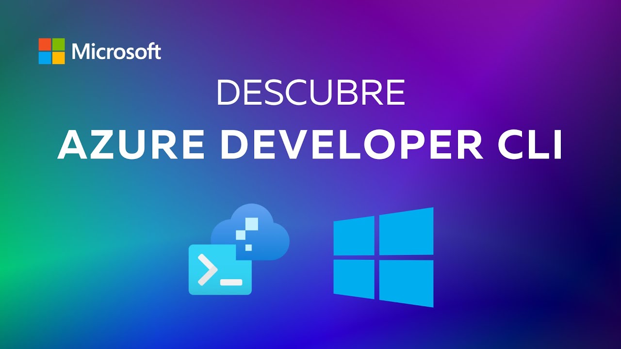 Descubre Azure Developer CLI (AZD) - YouTube