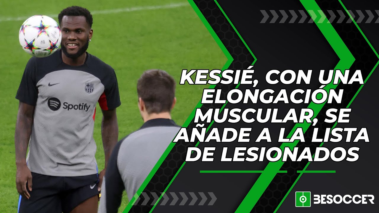Kessié, con una elongación muscular, se añade a la lista de lesionados ...