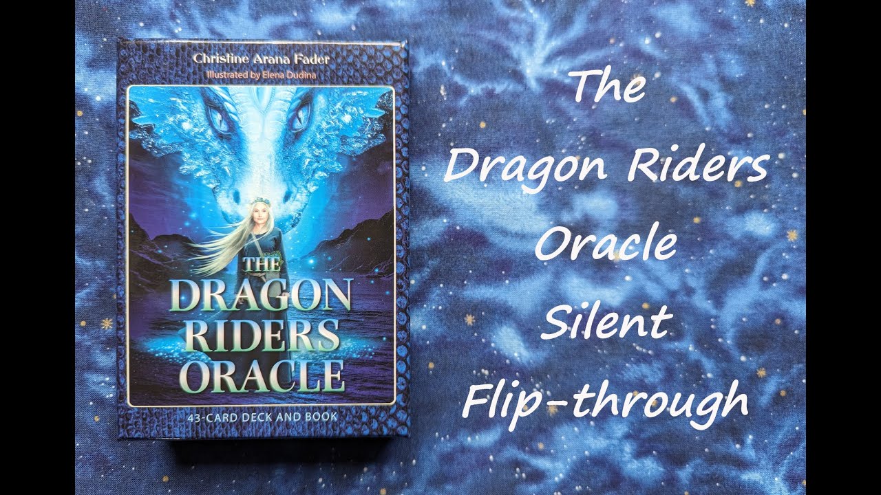The Dragon Riders Oracle - Silent Flip-through - YouTube