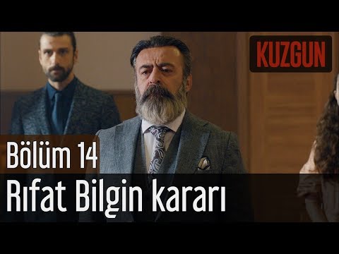 Kuzgun 14. Bölüm - Rıfat Bilgin Kararı