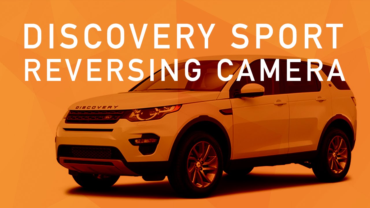 Range Rover Discovery Sport Reversing Camera - YouTube