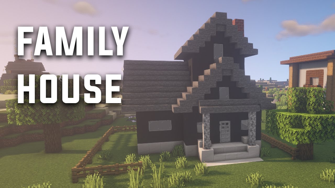 How to build a Family House in Minecraft - YouTube