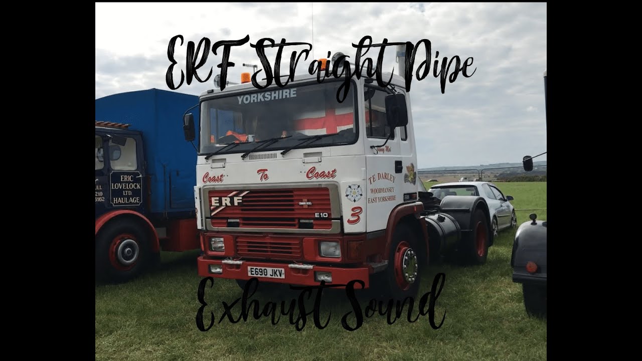 ERF E10 EXHAUST SOUND*** - YouTube