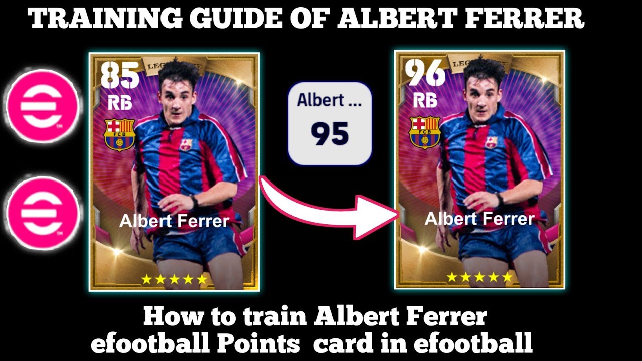 How to train Albert Ferrer efootball Points card in efootball 2024! How to Max albert ferrer ...