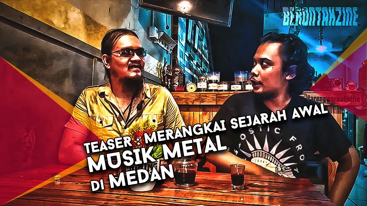 Teaser : Segera Talkshow Tentang Sejarah Awal Musik Metal di Medan ...