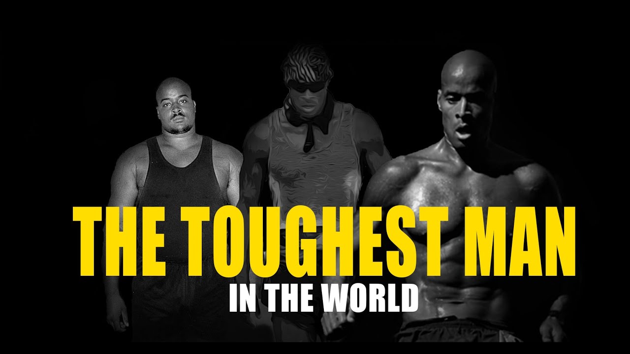 Toughest Man Alive || David Goggins - YouTube