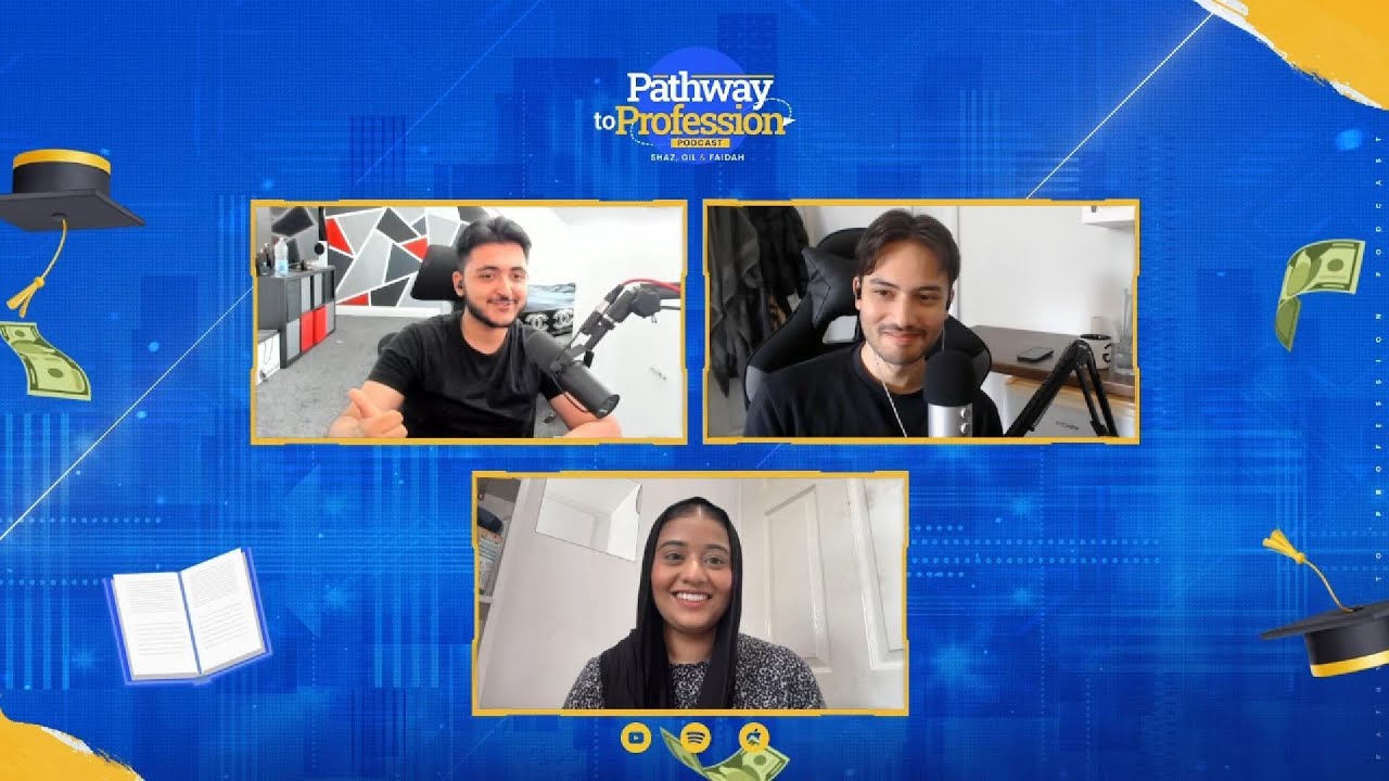 Pathway To Profession I Episode Seven: The Importance of Career Development w/ Zahra Sheikh ...