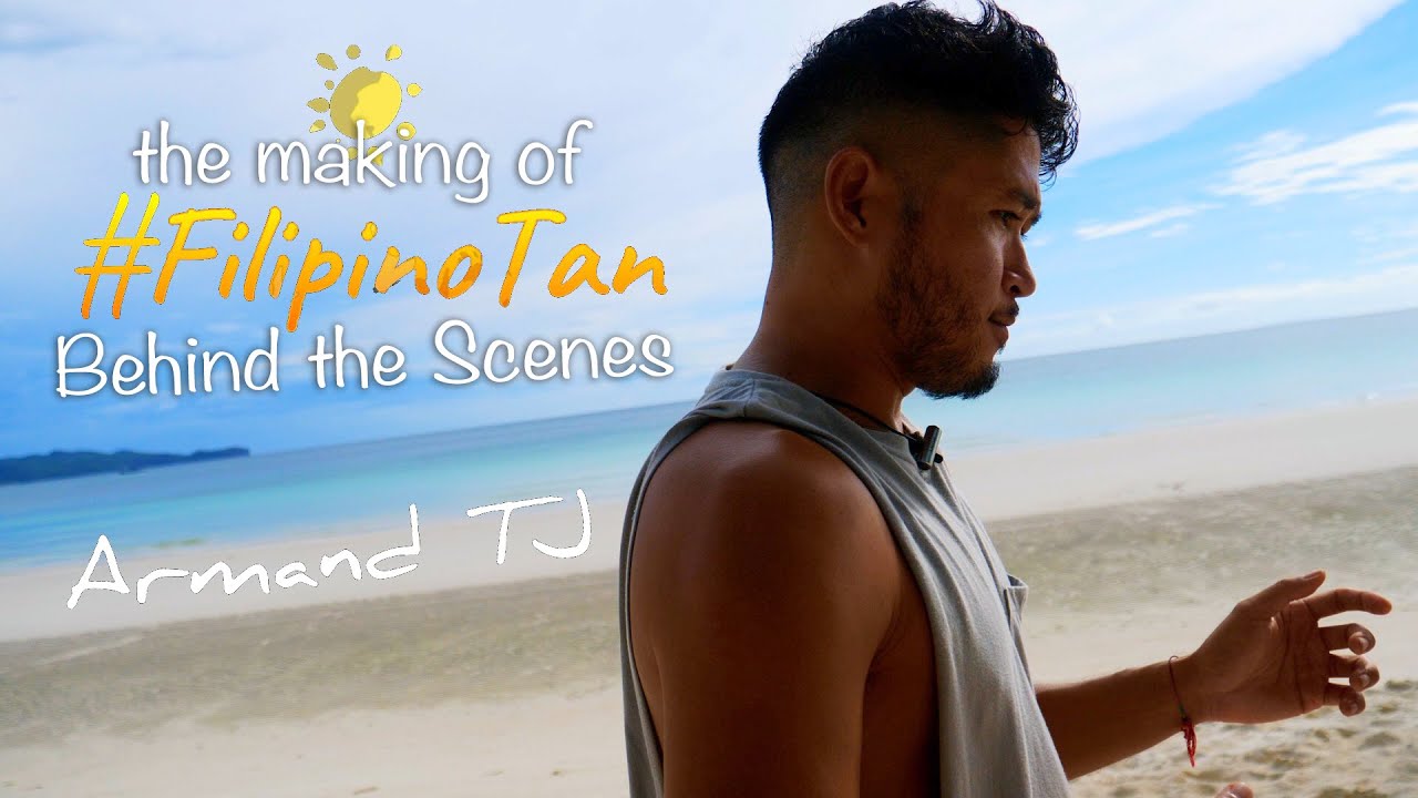 Filipino Tan - Behind The Scenes! - YouTube