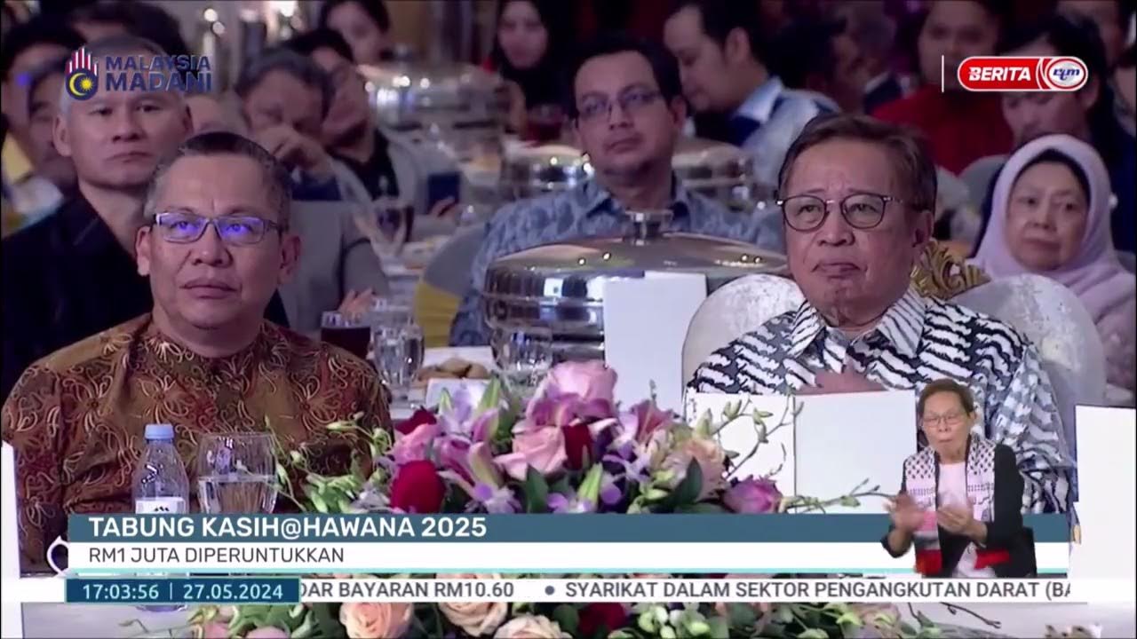 27 MEI 2024 - BERITA WILAYAH - TABUNG KASIH@HAWANA 2025: RM1 JUTA DIPERUNTUKKAN - YouTube