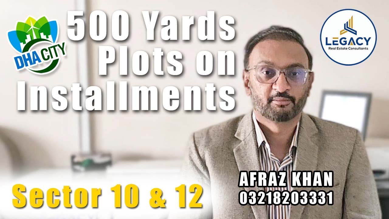 500 Yards Plots on Installments | DHA City Karachi - YouTube