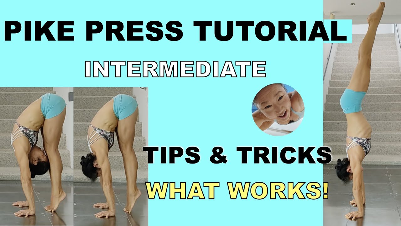 Pike Press Handstand Tutorial for Intermediate - YouTube