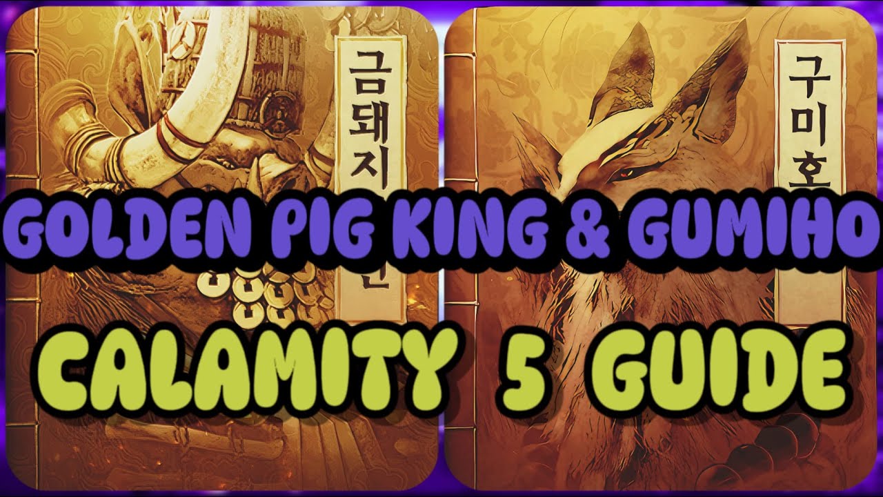 Black Desert Mobile | Choryeong | Black Shrine | Golden Pig King & Gumiho guide | Calamity 5 ...