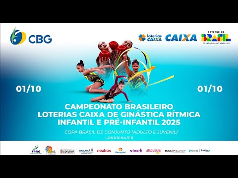Dia 2 | Campeonato Brasileiro Loterias Caixa de Ginástica Rítmica - Pré Infantil e Infantil 2025