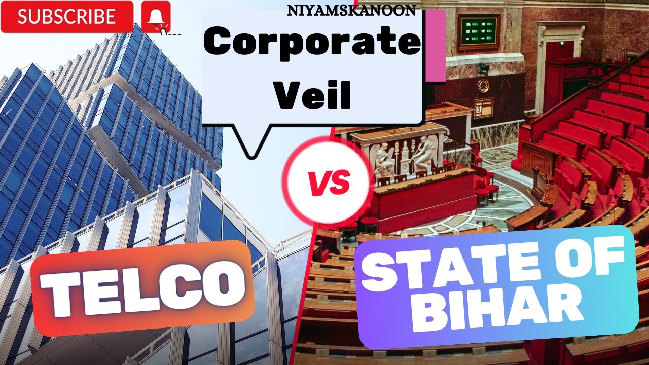 TELCO Ltd. v. State of Bihar|| Company law|| Lifting of Corporate veil ...