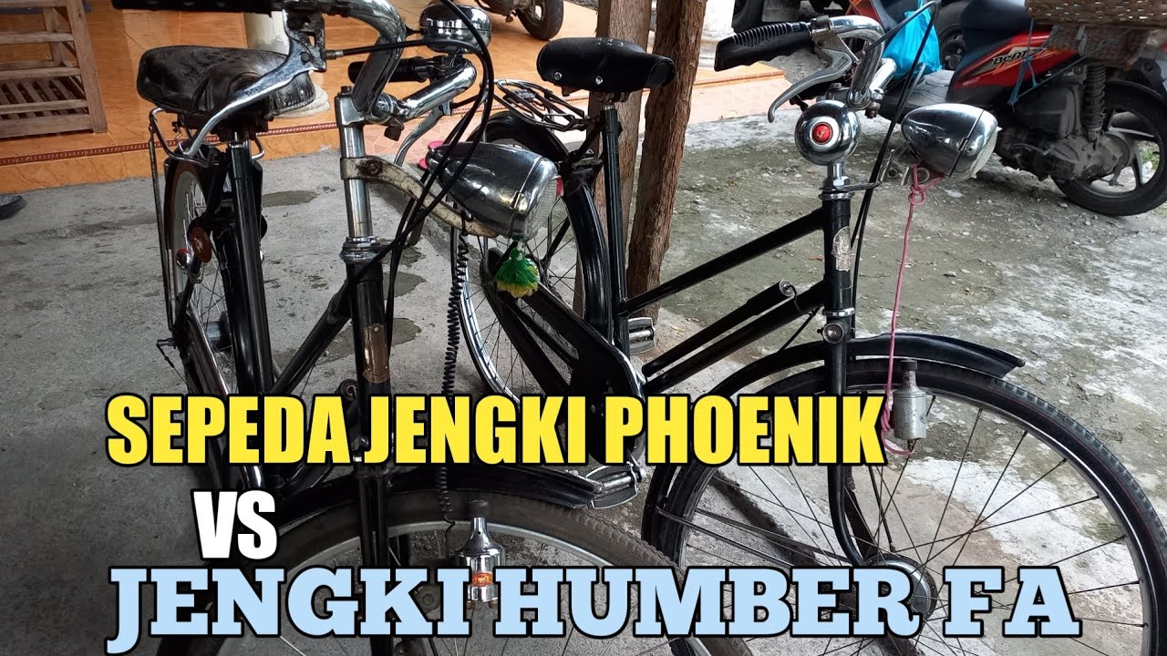Perbedaan Sepeda Jengki Phoenix vs Sepeda Jengki Humber - YouTube
