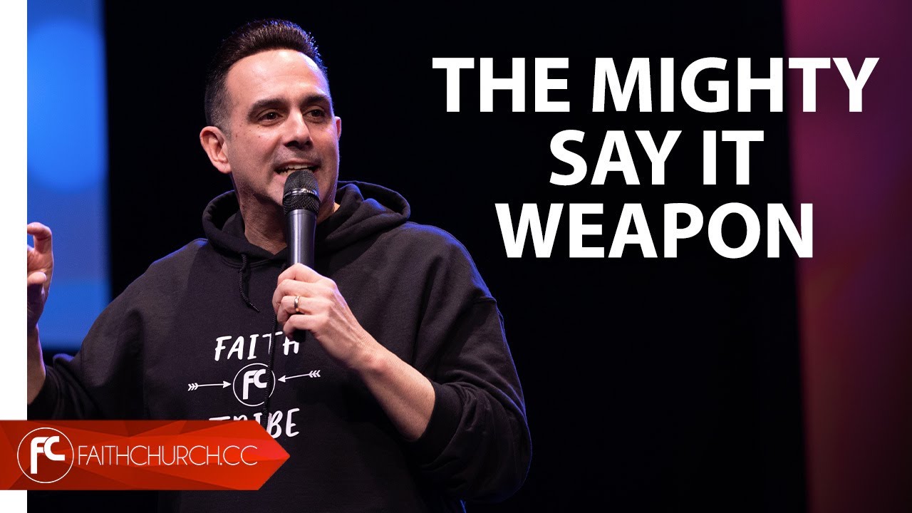 The Mighty Say It Weapon | Mental Health Goals | Pastor Frank Santora ...