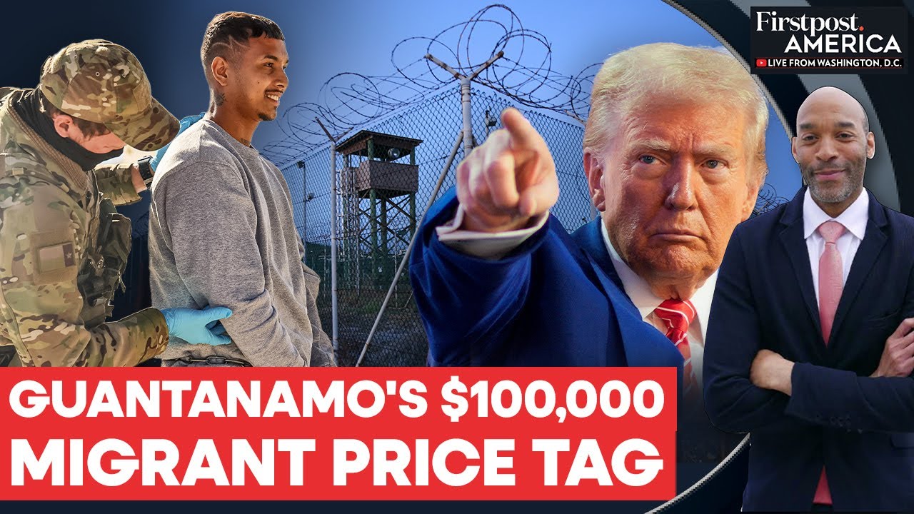 Why Trump's Migrant Detention at Guantanamo Costs $100,000 a Day ...