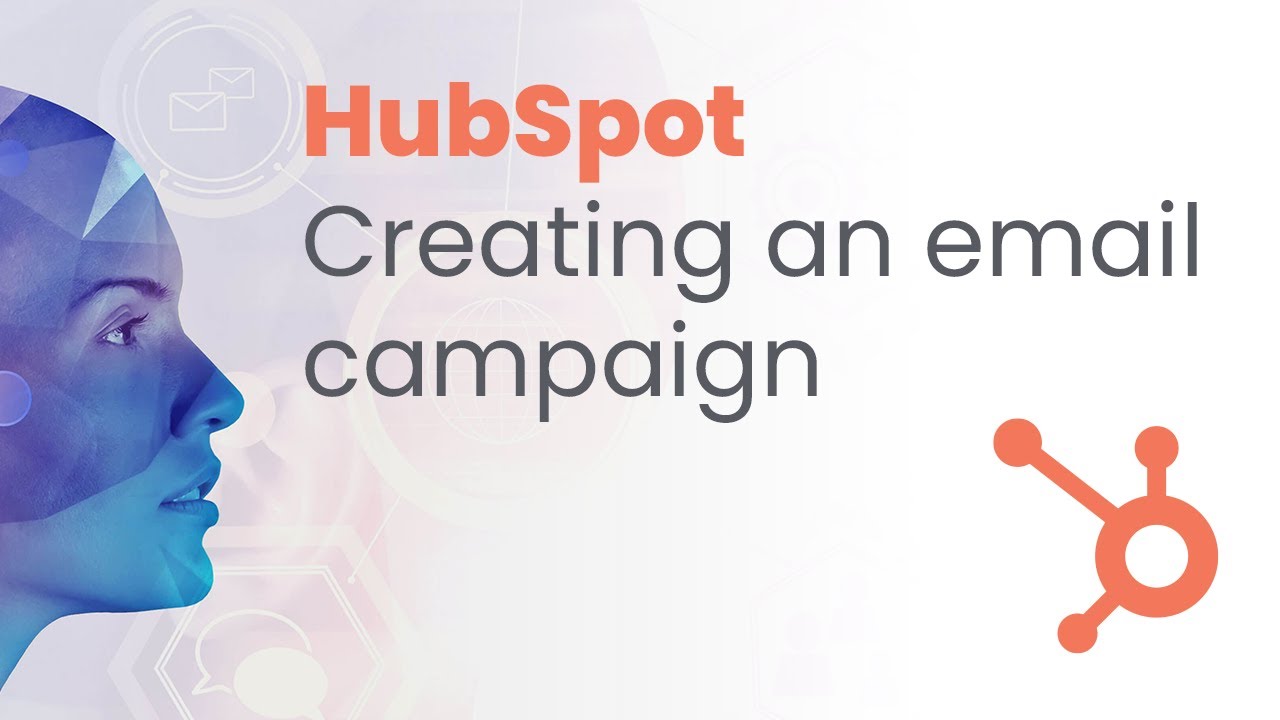 Create an email campaign with HubSpot - YouTube